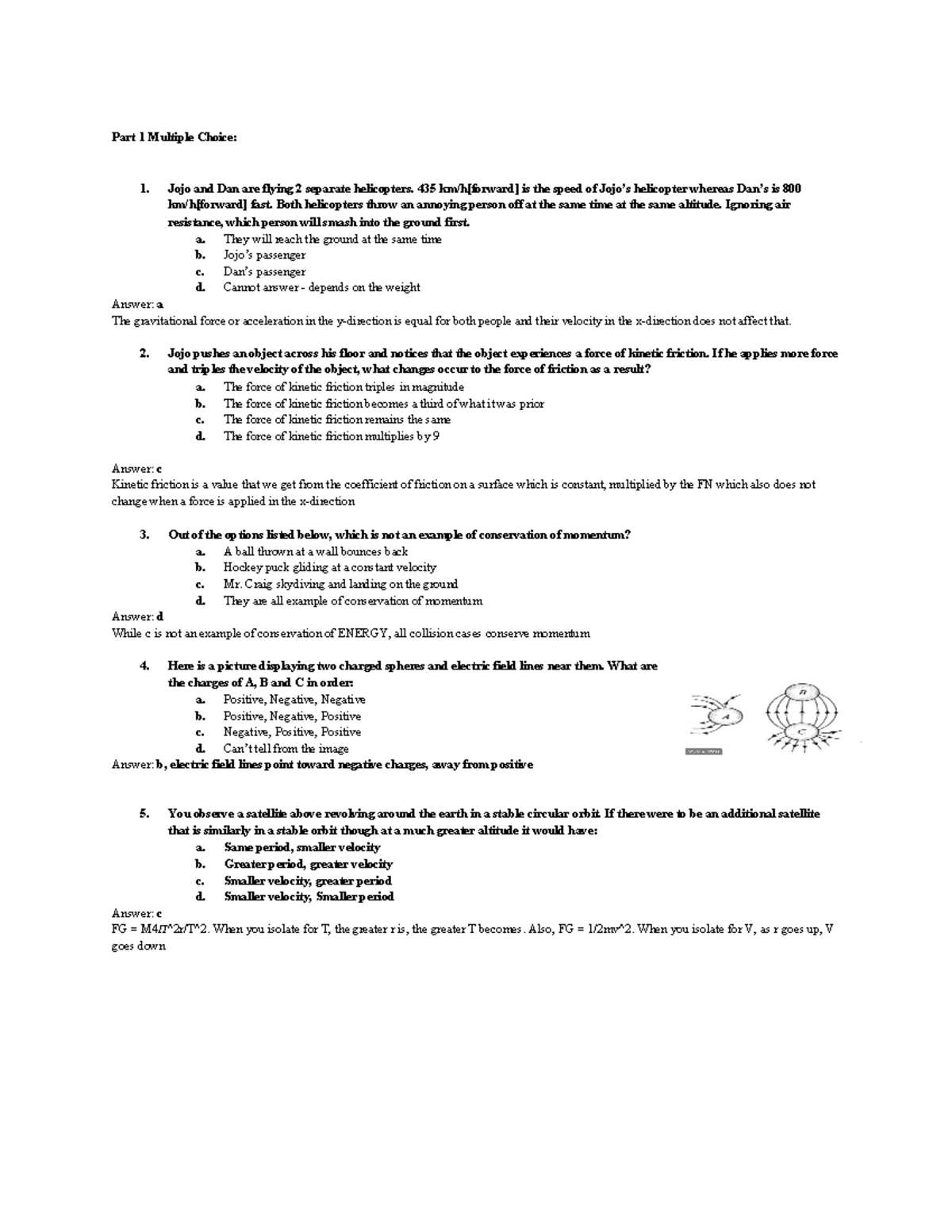 Physics FSA - efjnodweuwdbwd - Part 1 Multiple Choice: 1. Jojo and Dan ...