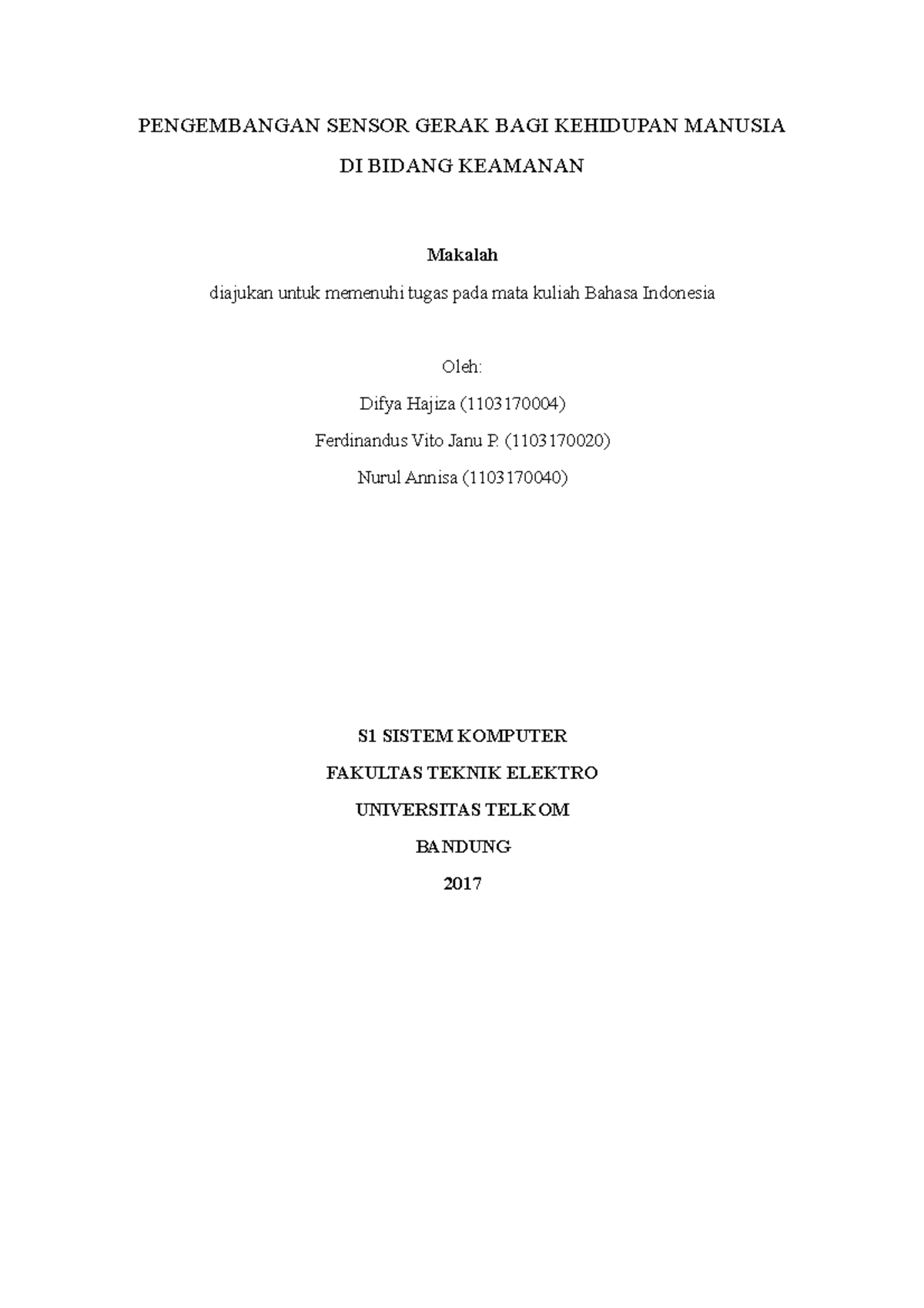 Tugas bindo ica - mandatory assignments about specific topic - PENGEMBANGAN SENSOR GERAK BAGI ...