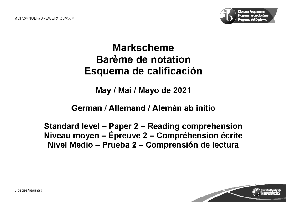 German ab initio paper 2 reading comprehension SL markscheme - M21/2 ...
