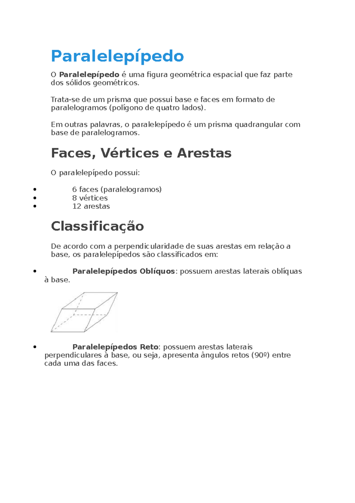 Matematica Fundamental - Paralelepípedo O Paralelepípedo é uma figura ...