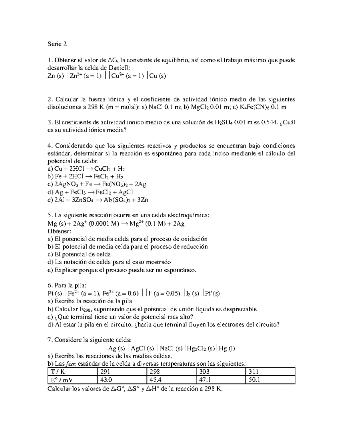 Serie 2 2023-1-1 - Serie 2 Obtener el valor de G, la constante de ...
