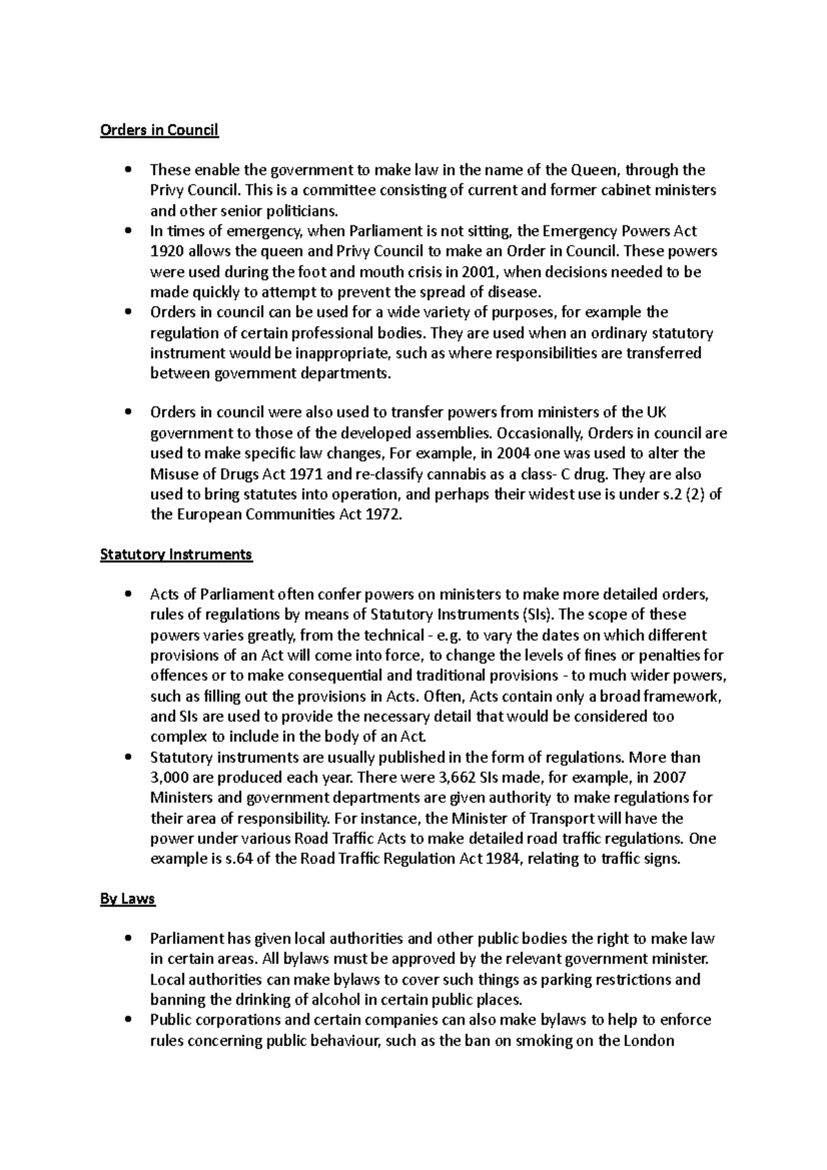 Delegated Legislation - Orders in Council These enable the government ...