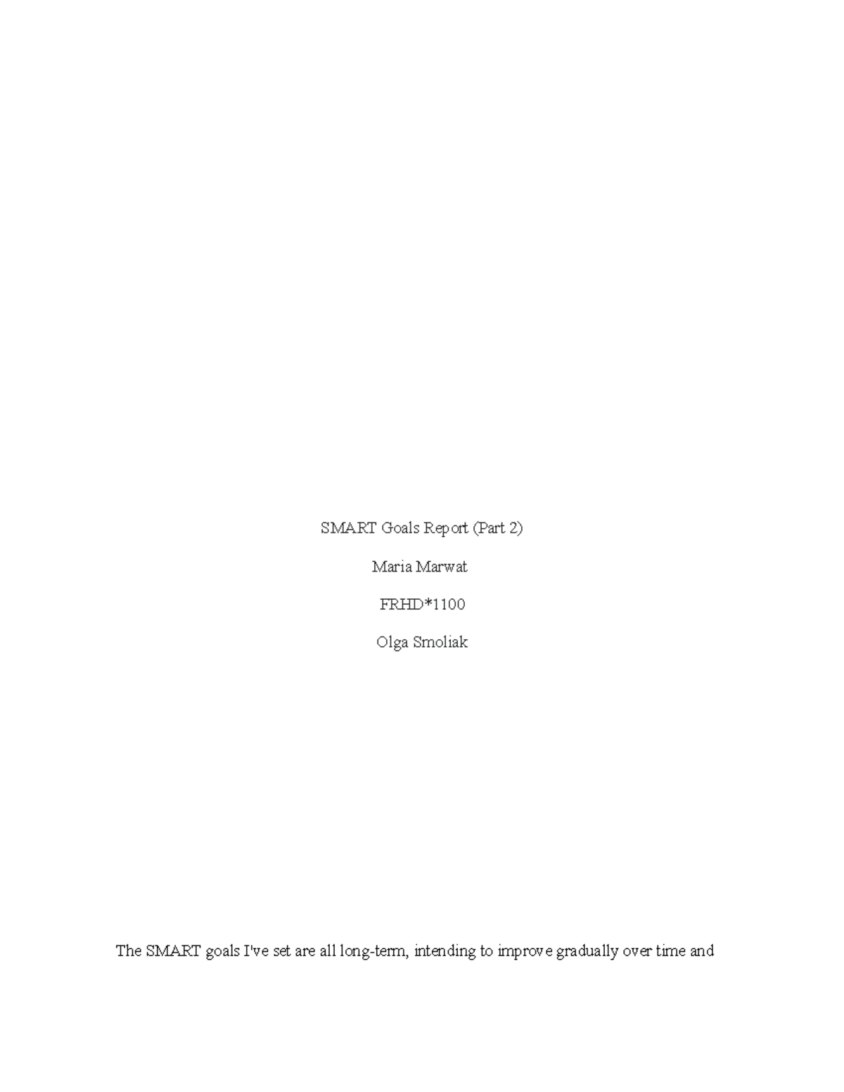 Smart Goals (Part 2) Reflection Report - SMART Goals Report (Part 2 ...