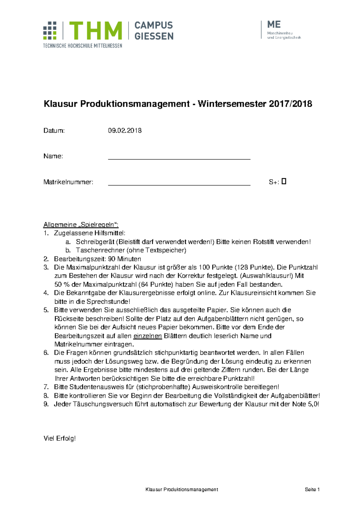 Klausur Wintersemester 2016/2017, Fragen - Klausur Produktionsmanagement - Wintersemester 2017/ ...