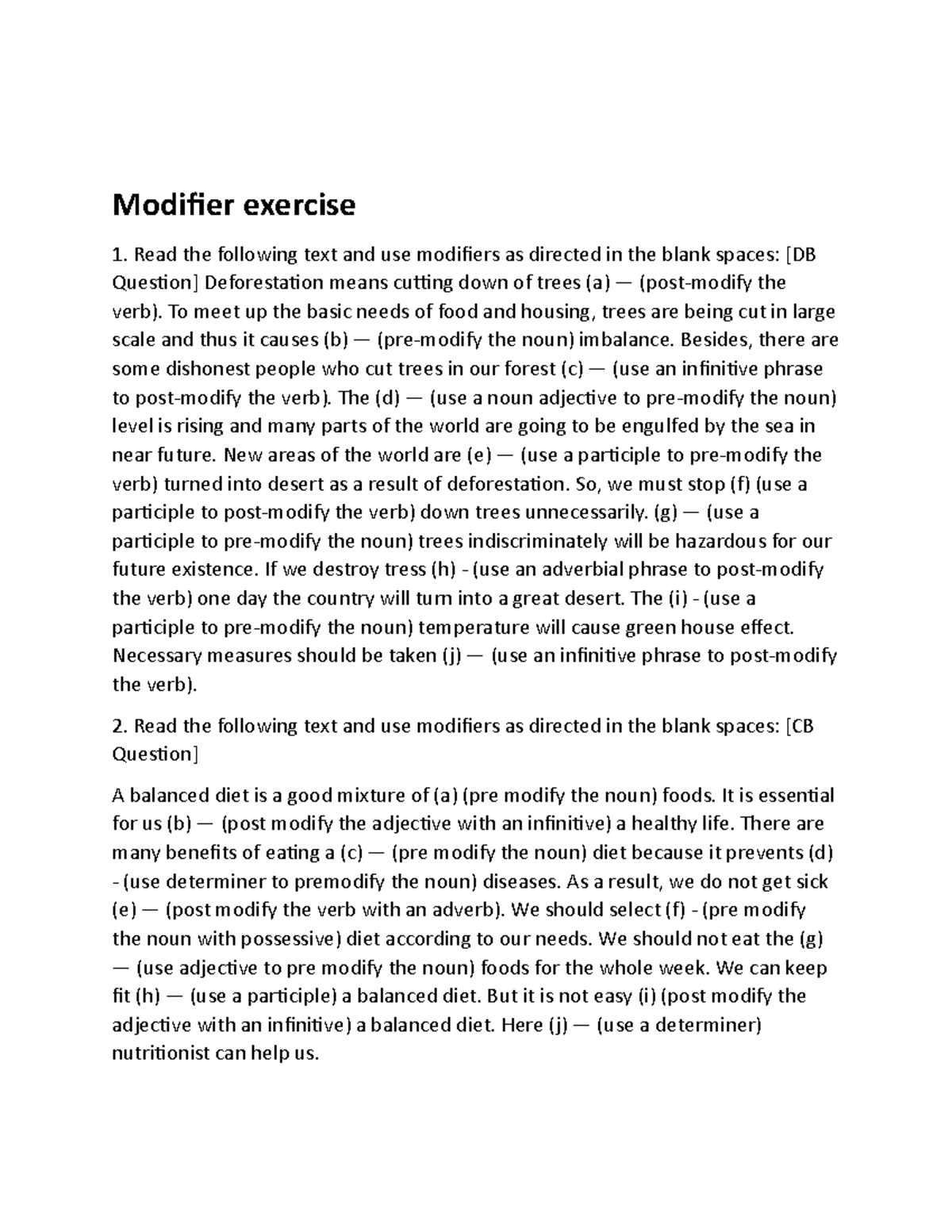 Modifiers - practise - Modifier exercise Read the following text and ...