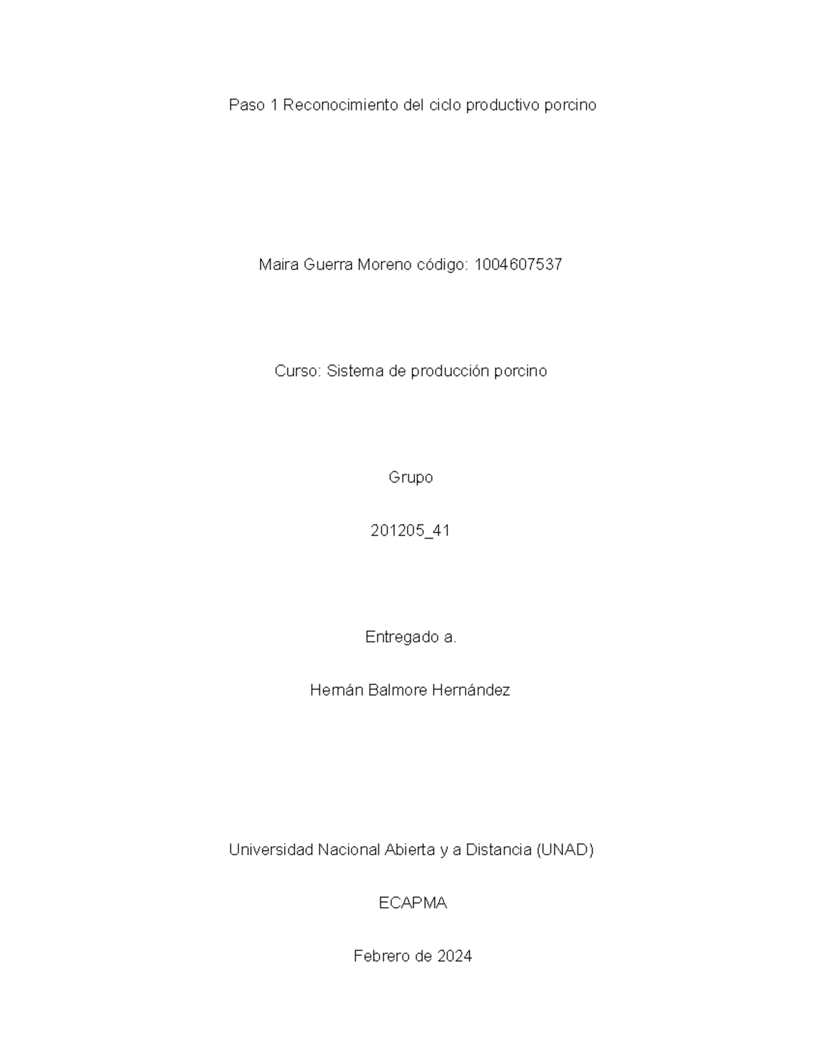 Paso 1 Reconocimiento del ciclo productivo porcino - Hernán Balmore ...