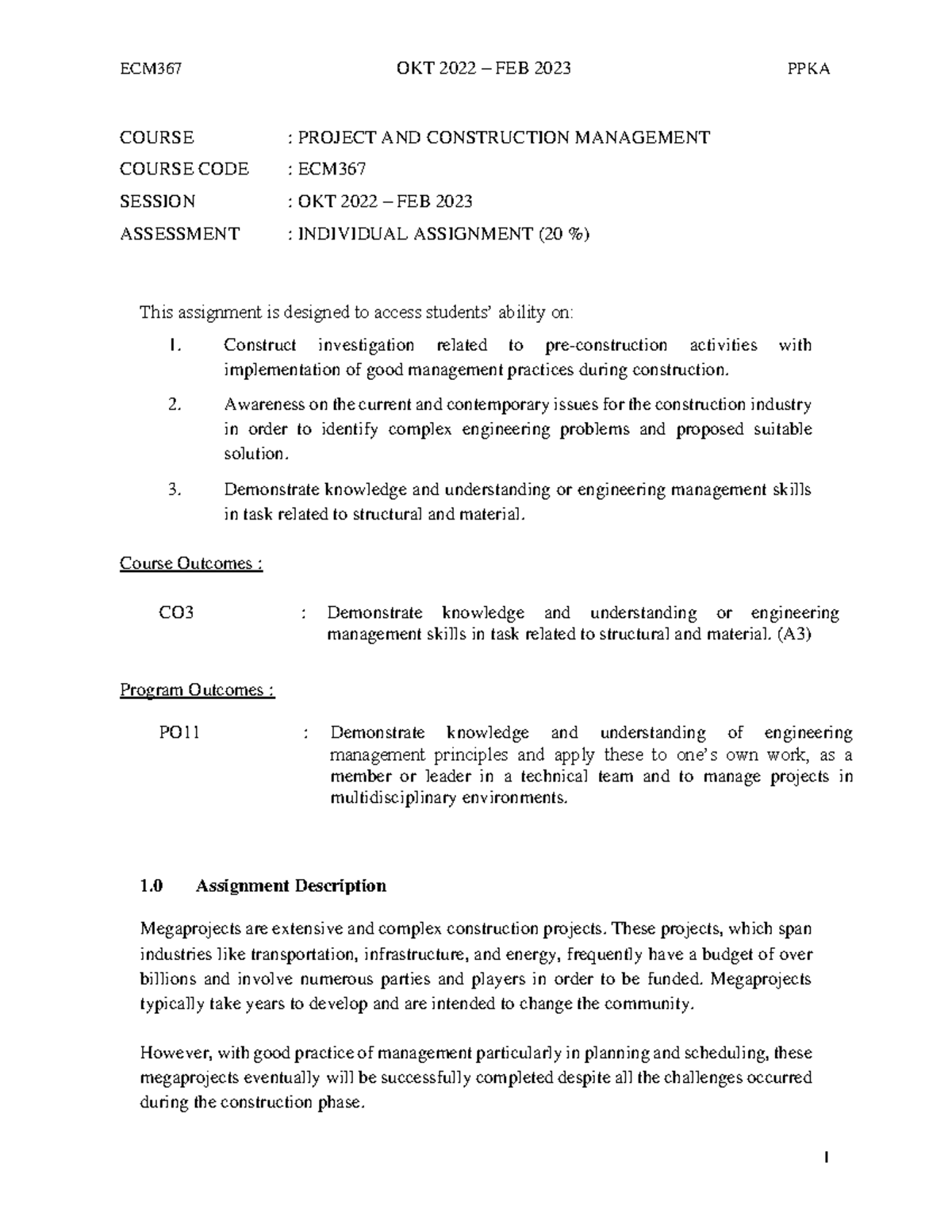 Assignment Question ECM367 (OKT2022) - ECM367 OKT 2022 – FEB 2023 PPKA 1 COURSE : PROJECT AND ...