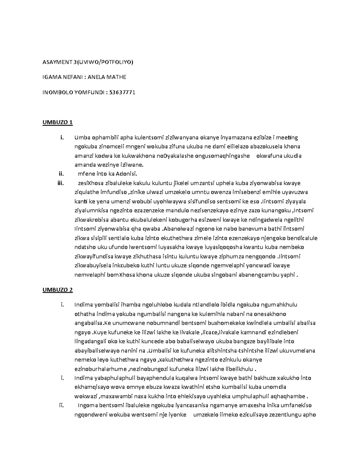 Xho1506 - ASAYMENT 3(UVIWO/POTFOLIYO) IGAMA NEFANI : ANELA MATHE ...