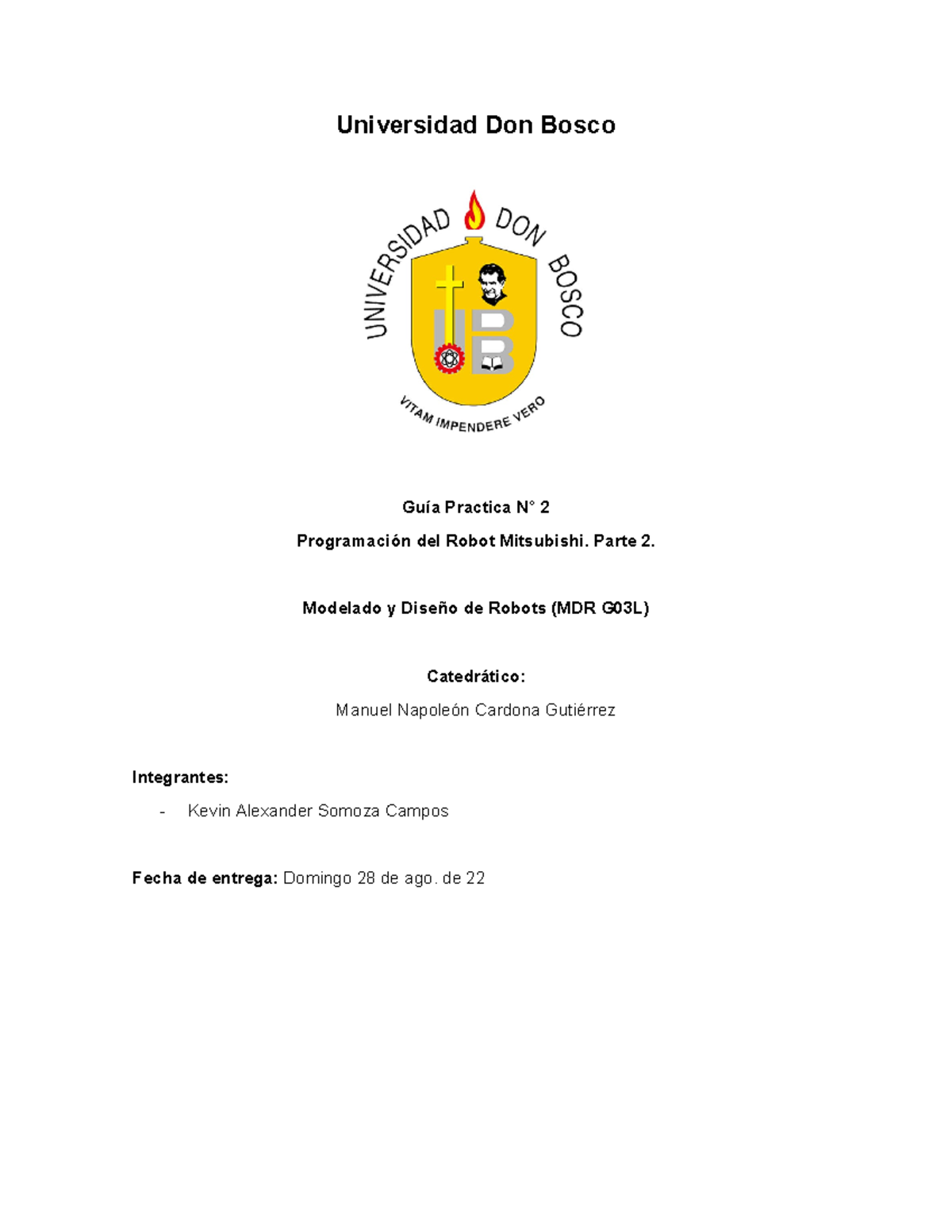 Lab2 MDR SC181986 - SSS - Universidad Don Bosco Guía Practica N° 2 ...