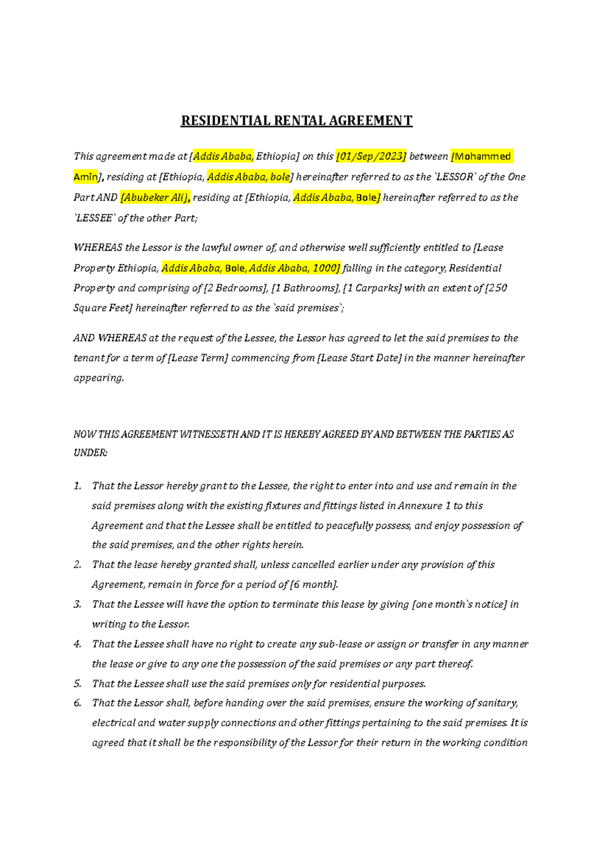 Rental aggreement - RESIDENTIAL RENTAL AGREEMENT This agreement made at ...