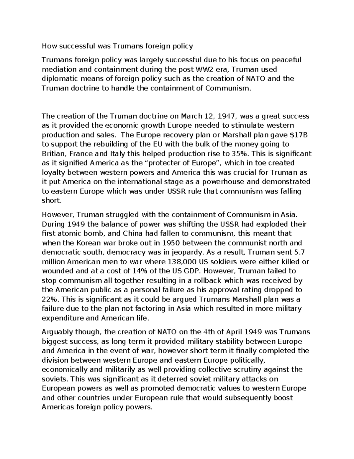 How successful was Trumans foreign policy - The creation of the Truman ...