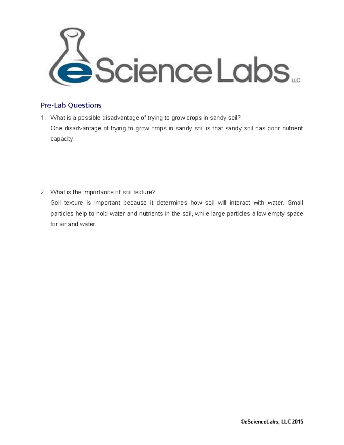 Soil Prelab Questions - Pre-Lab Questions 1. What is a possible disadvantage of trying to grow ...