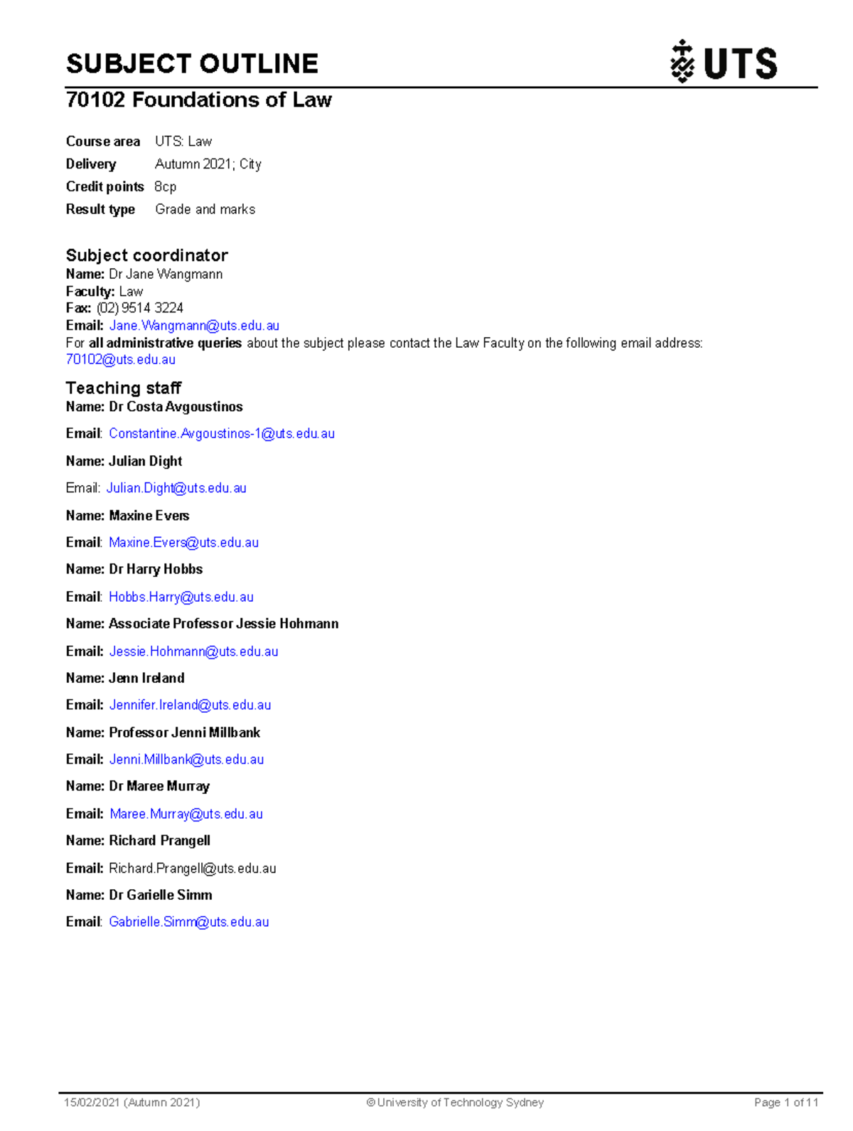 Foundations of Law Subject Outline Autumn 2021 - SUBJECT OUTLINE 70102 ...
