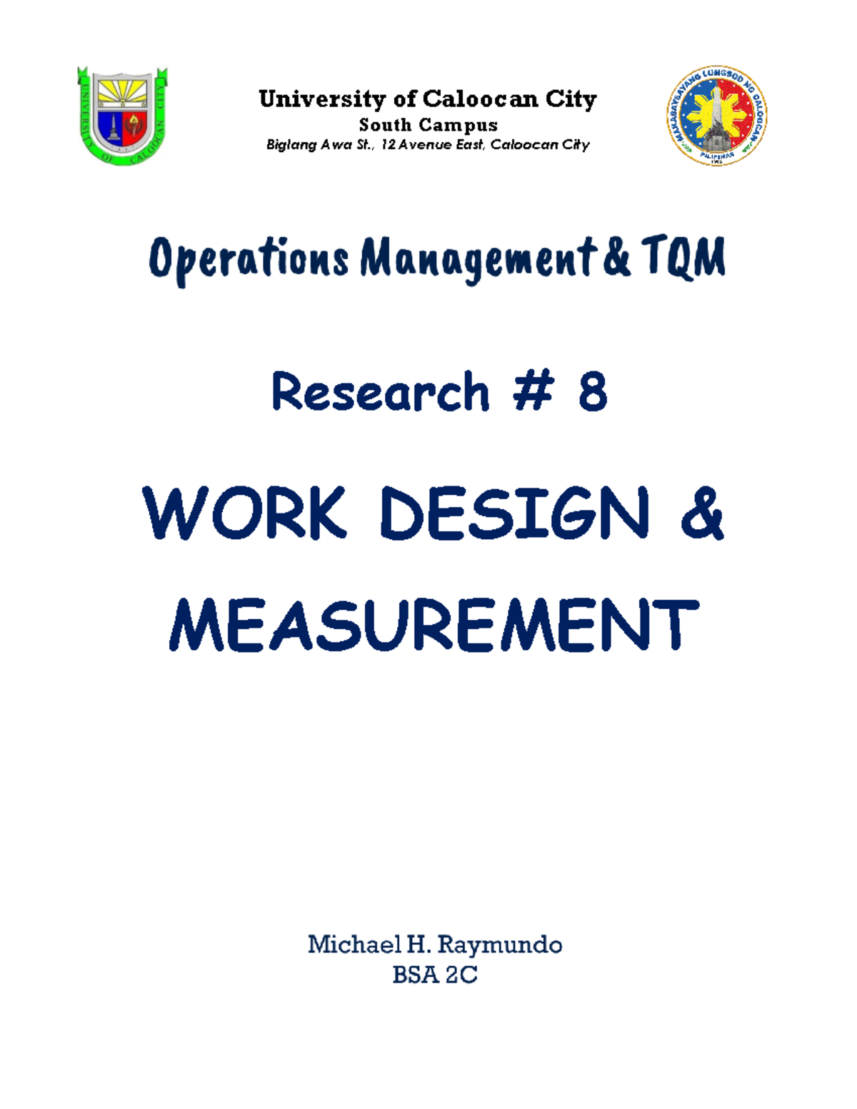 Research #8 - Work Design & Measurement ( Raymundo 2C) - Banking Law I ...