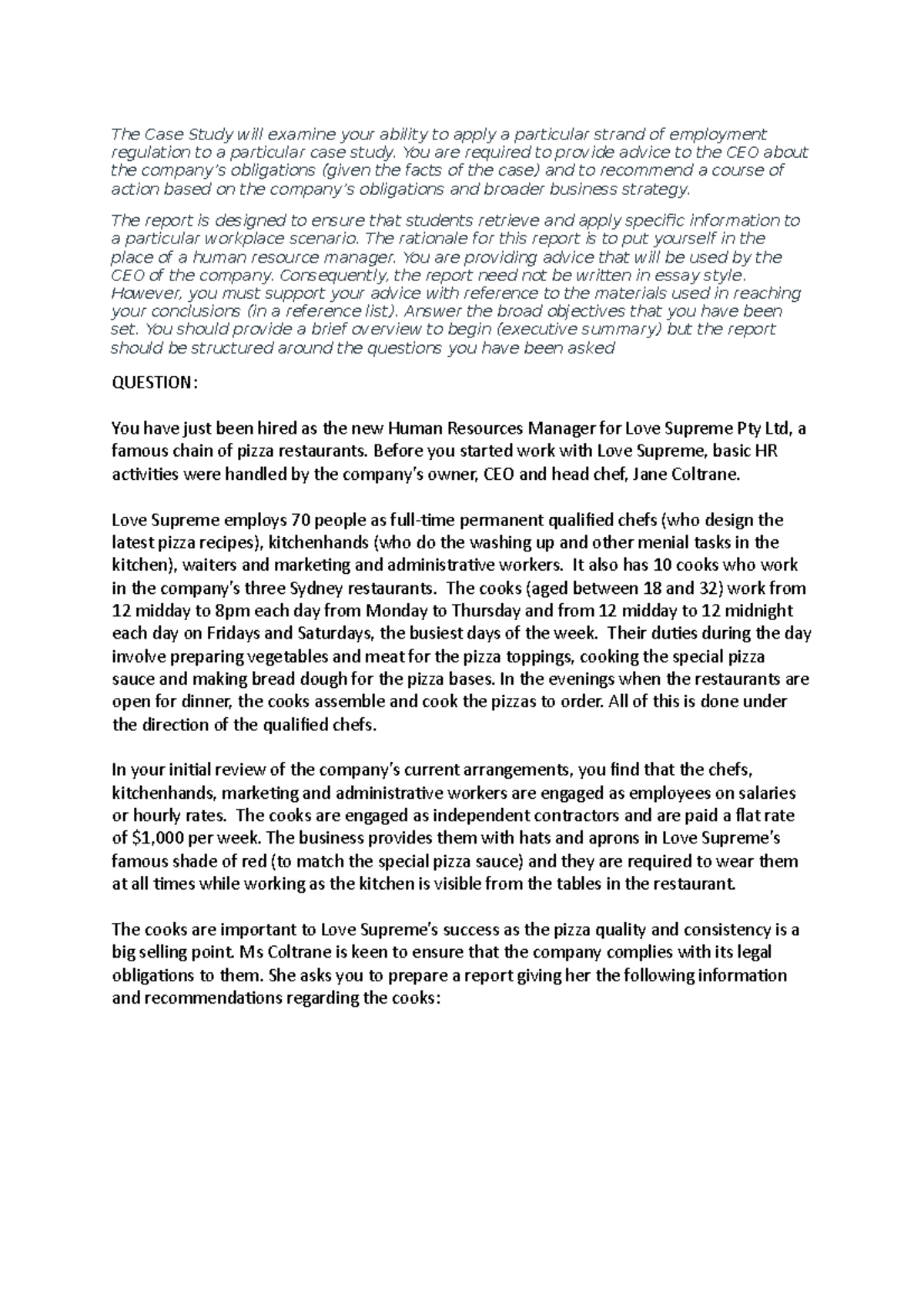 Case Study Notes - Assignment Question based off of tutorial work - The ...