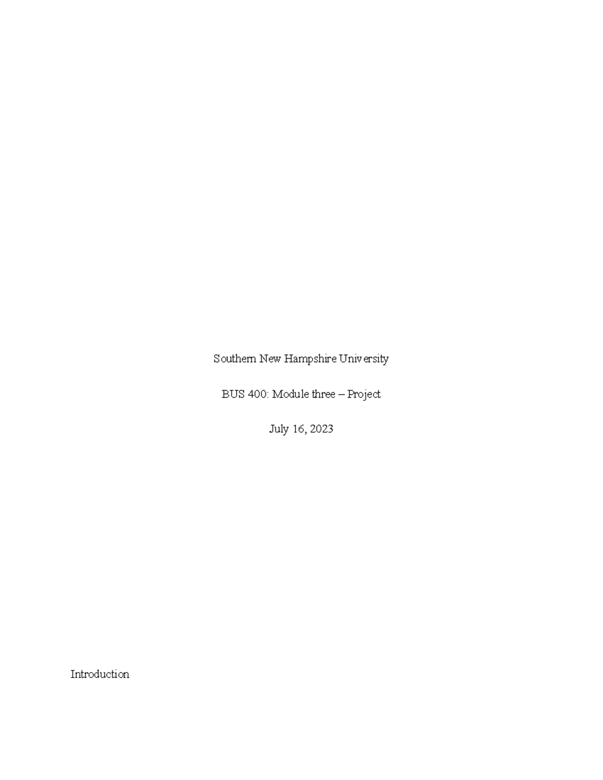 BUS 400 - Module 3 Project - Southern New Hampshire University BUS 400 ...