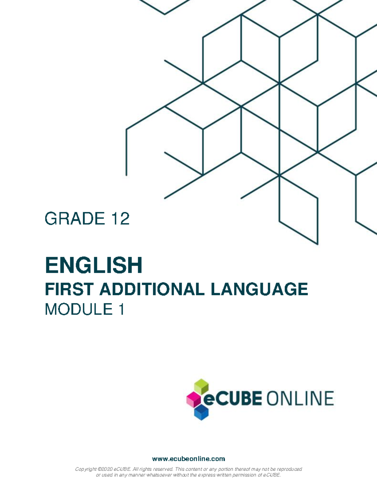 English FAL Module 1 - Practice Materials - ecubeonline Copyright ©2020 ...