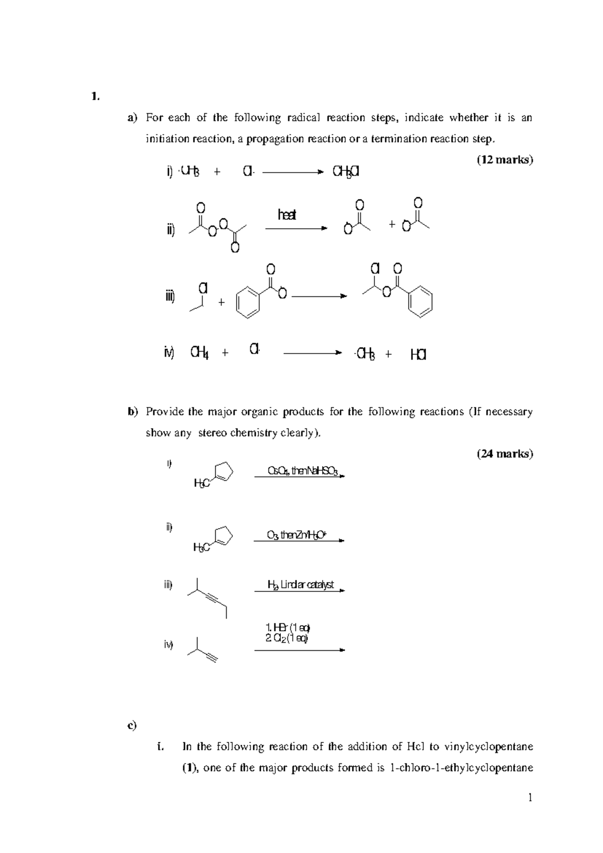 Basic Organic Chemistry Tutorial -DU - 1. a) For each of the following ...