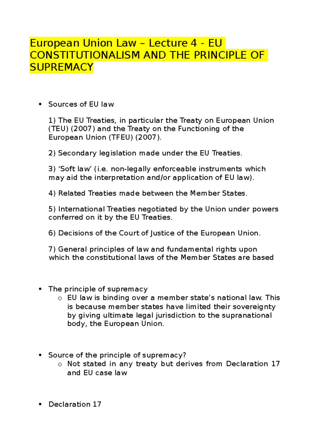 Lecture 4 - the principle of supremacy - European Union Law – Lecture 4 ...