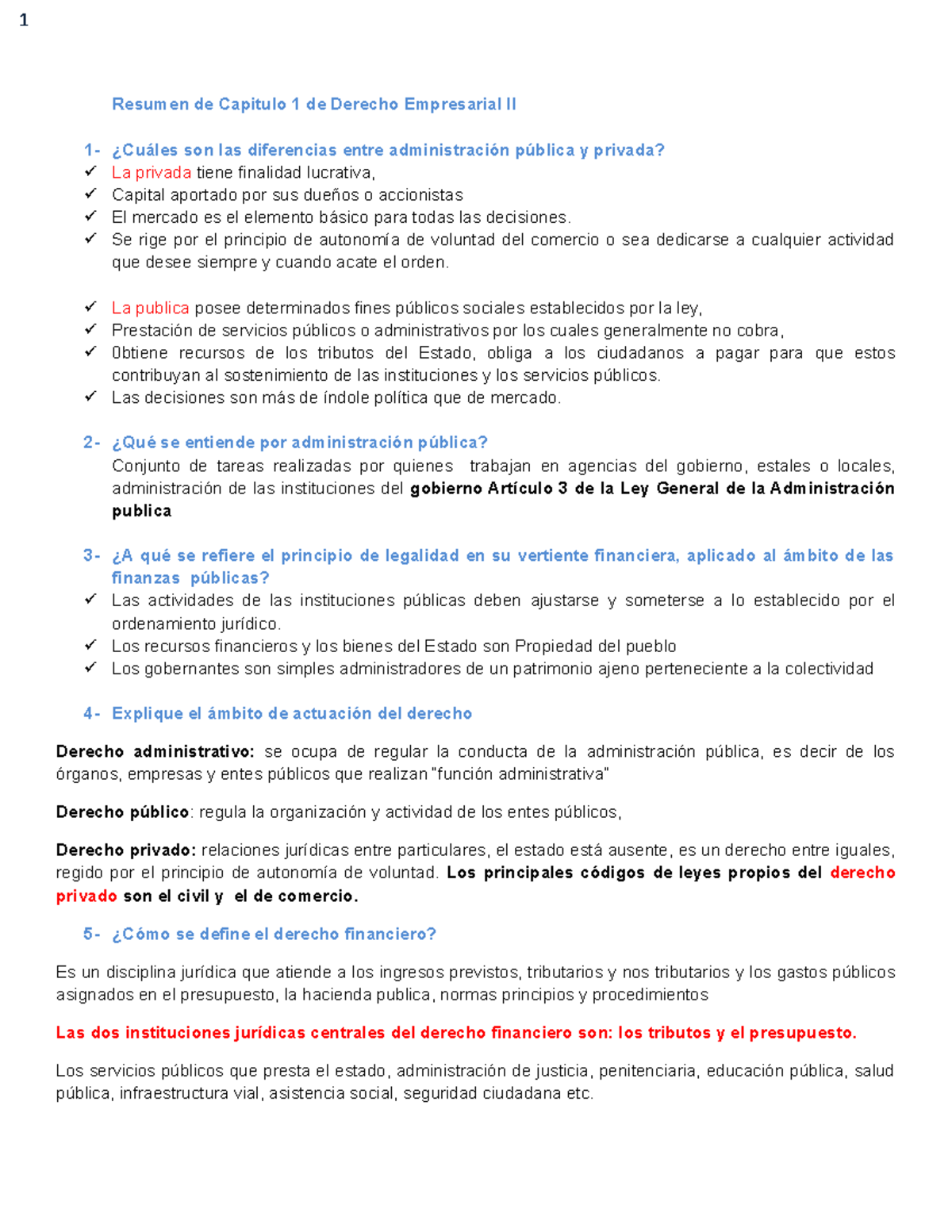 Resumen capitulos 1-2-3 - Resumen de Capitulo 1 de Derecho Empresarial II 1- ¿Cuáles son las ...