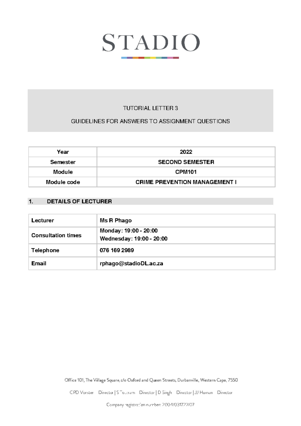 CPM101 TL3 2022 02 - Tl3 - TUTORIAL LETTER 3 GUIDELINES FOR ANSWERS TO ...