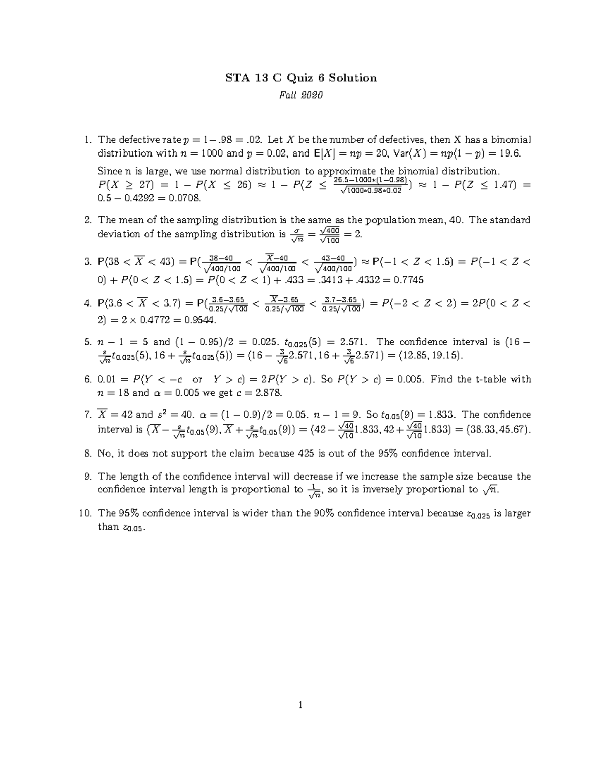 Handout 6 questions - STA 13 C Quiz 6 Solution Fall 2020 The defective ...