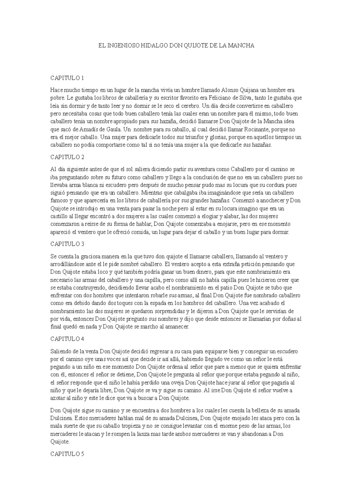 Resumen don quijote de la mancha - EL INGENIOSO HIDALGO DON QUIJOTE DE LA MANCHA CAPITULO 1 Hace ...