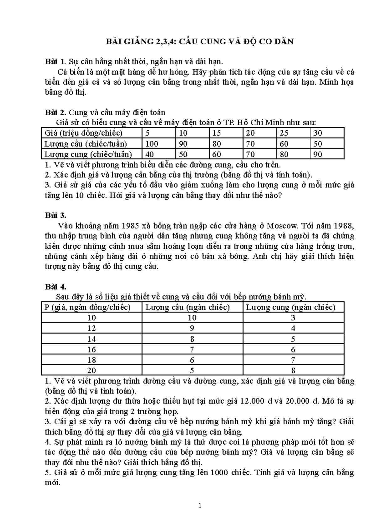 Bai tap KTVM - bai tap kinh te vimo - BÀI GIẢNG 2,3,4: CÂU CUNG VÀ ĐỘ CO DÃN Bài 1. Sự cân bằng ...
