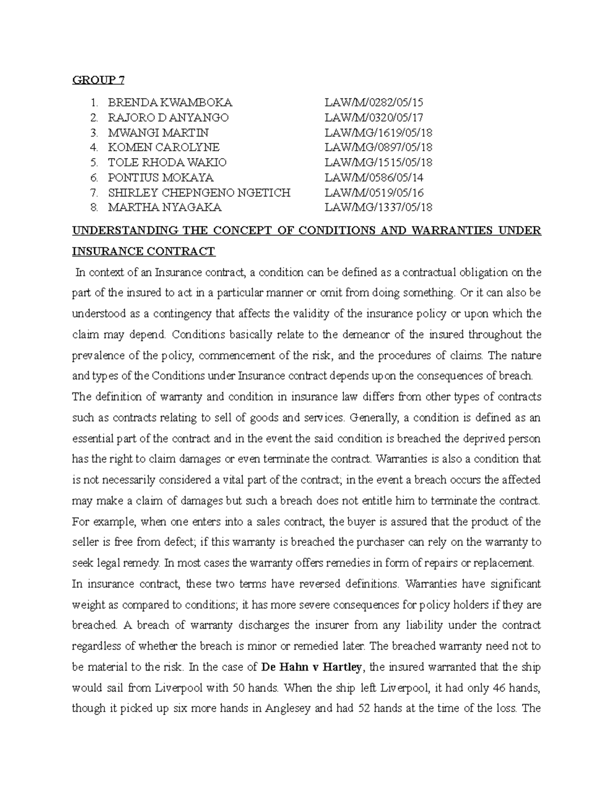 Insurance Group 7 warranties and conditions - GROUP 7 1. BRENDA ...