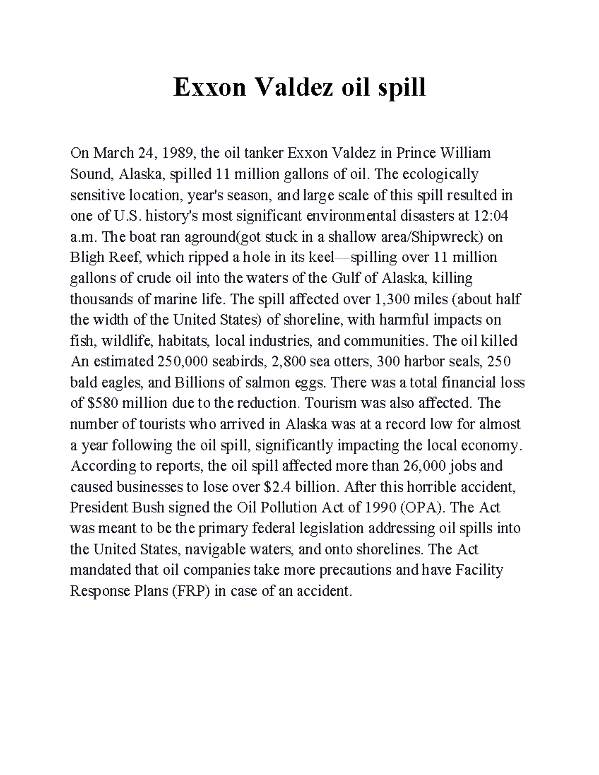 Exxon Valdez oil spill - what to do when there is no eletricty - Exxon ...