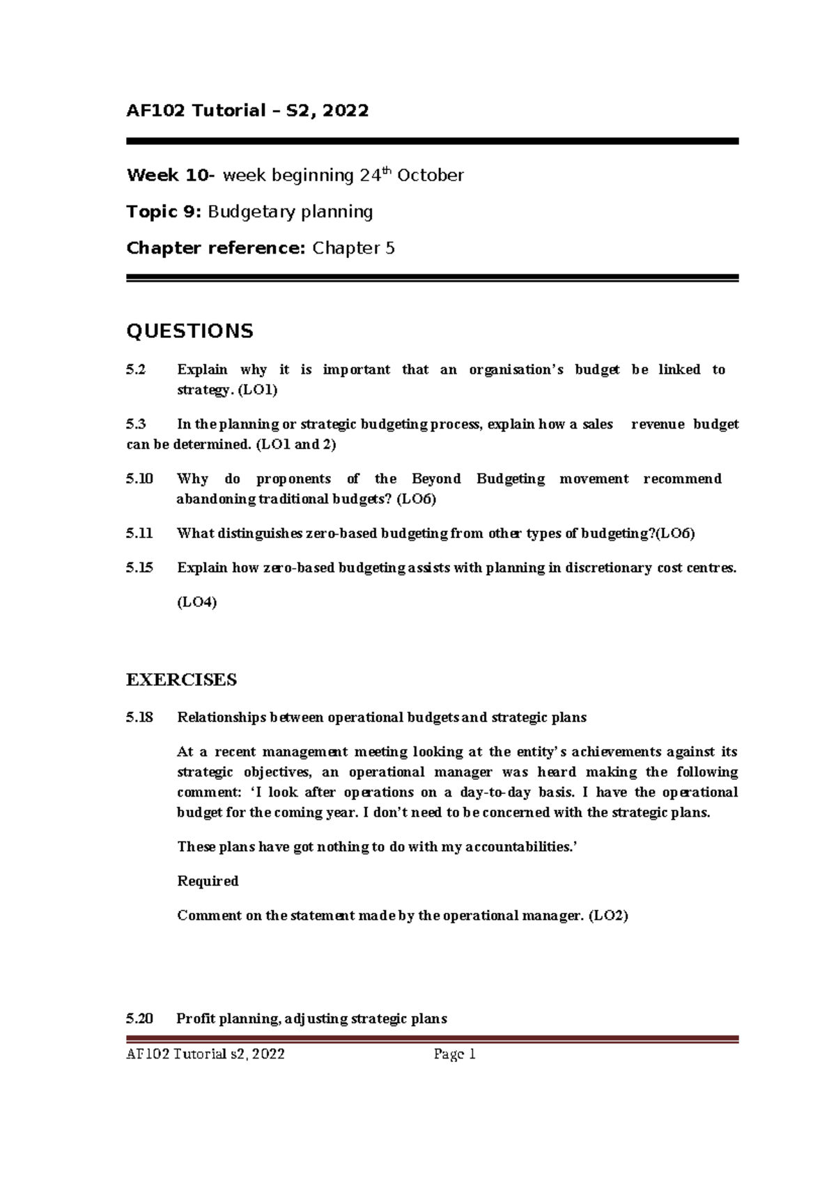 Topic 9 Tutorial questions - Chapter 5 - AF102 Tutorial – S2, 2022 Week ...