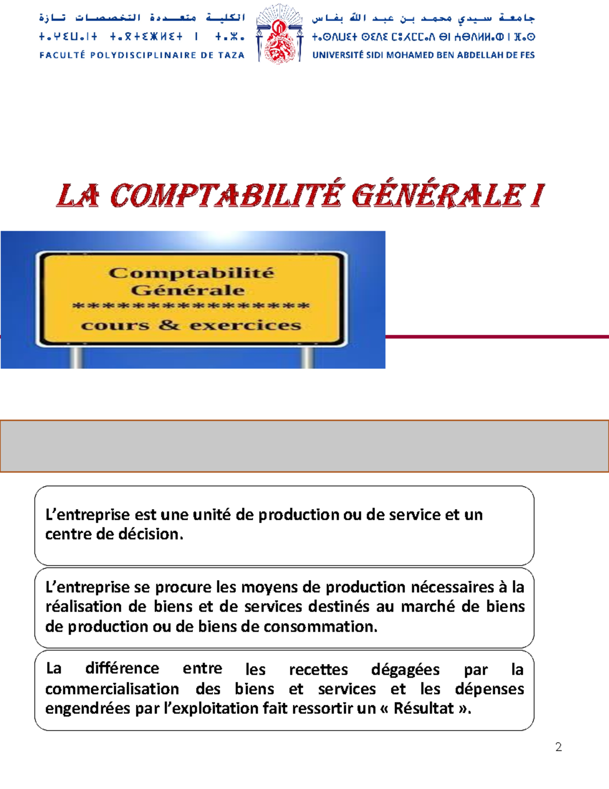 Cours de Comptabilité Générale - L’entreprise est une unité de ...