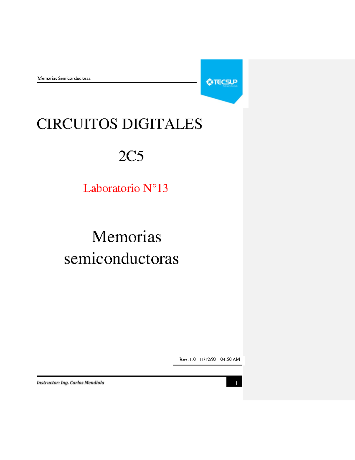 Lab13 cyt - circuitos digitañles - CIRCUITOS DIGITALES 2C Laboratorio N° Memorias ...