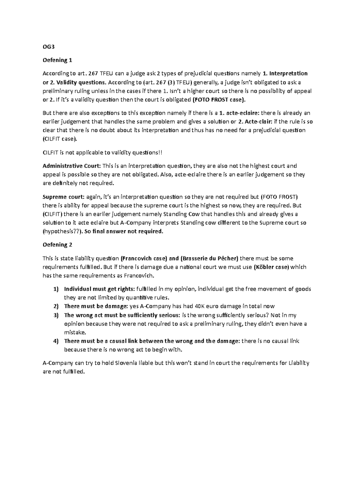 OG3 - og3 foundations - OG Oefening 1 According to art. 267 TFEU can a ...