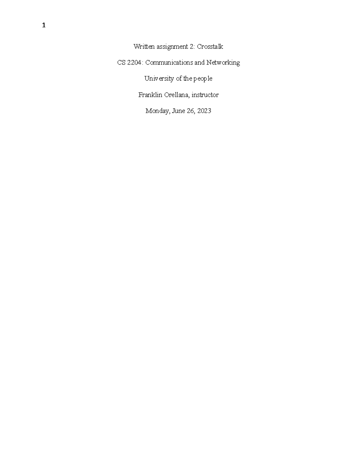 Cs2204, WA2 - Communications and Networking - Written assignment 2: Crosstalk CS 2204: - Studocu