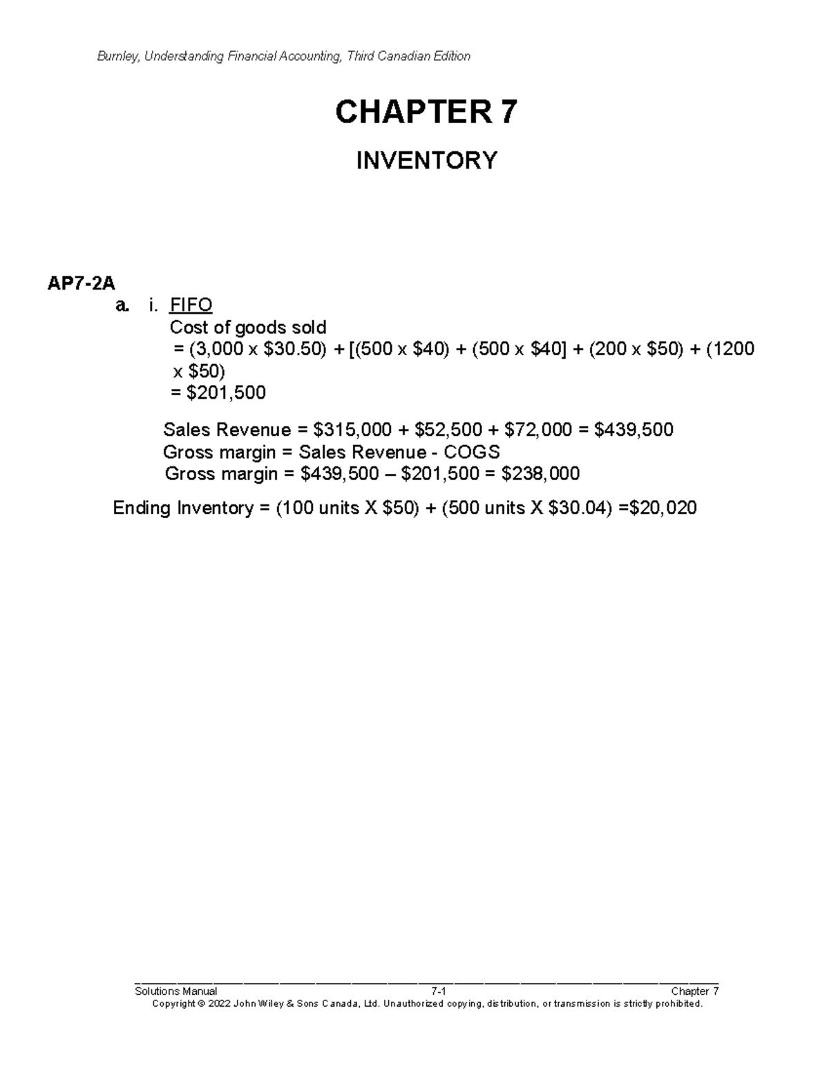Ch07 solutions to assigned problems - CHAPTER 7 INVENTORY AP7-2A a. i. FIFO Cost of goods sold ...