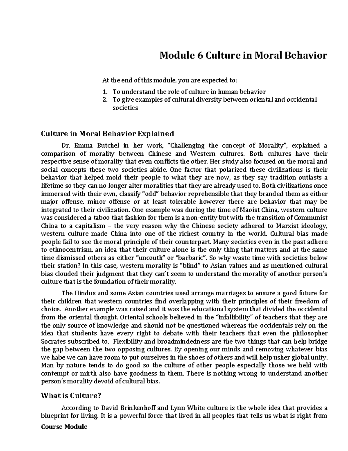 W6- Module 006 The Act - Culture in Moral Behavior - Course Module ...