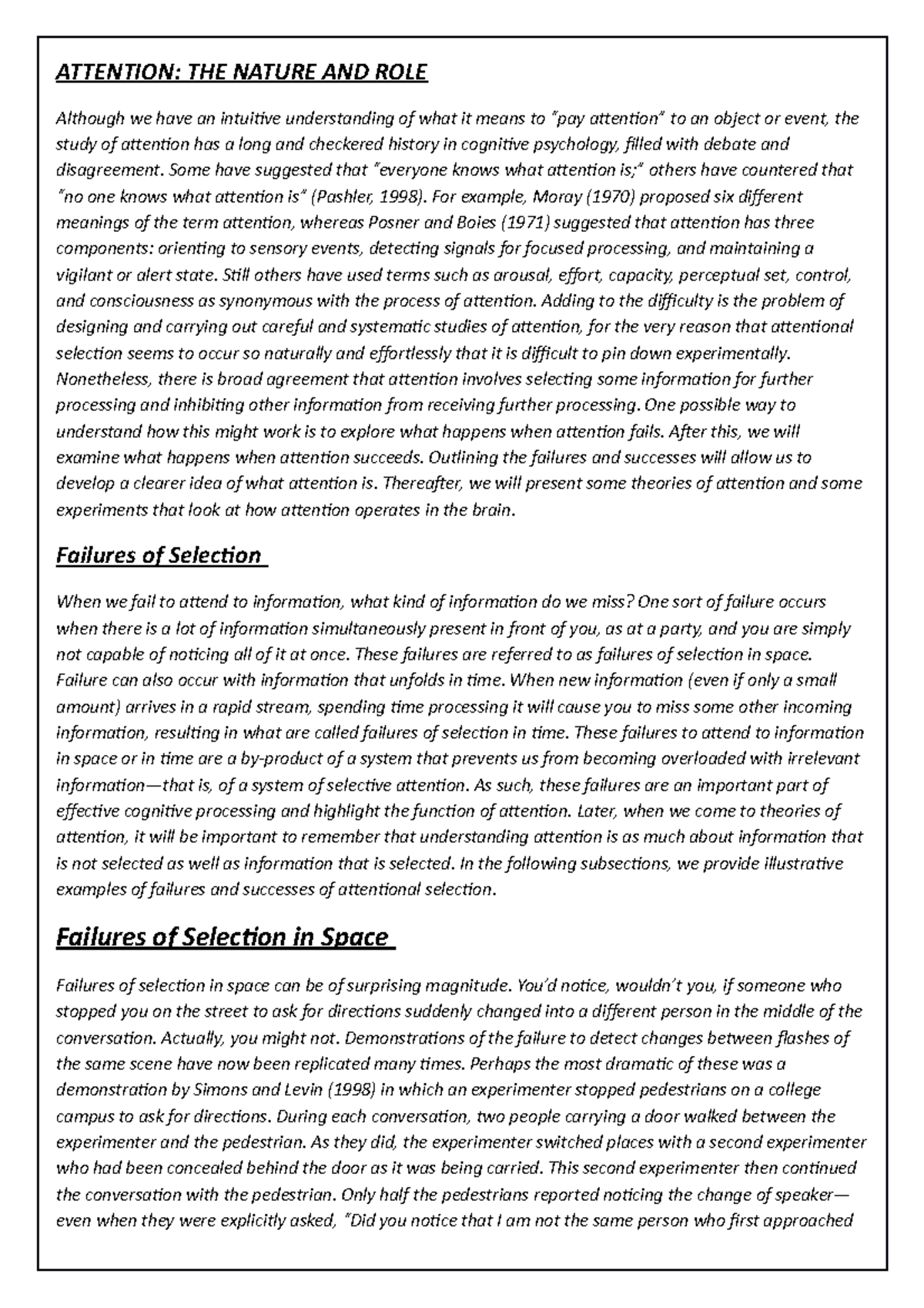 Psychology Project - ATTENTION: THE NATURE AND ROLE Although we have an ...