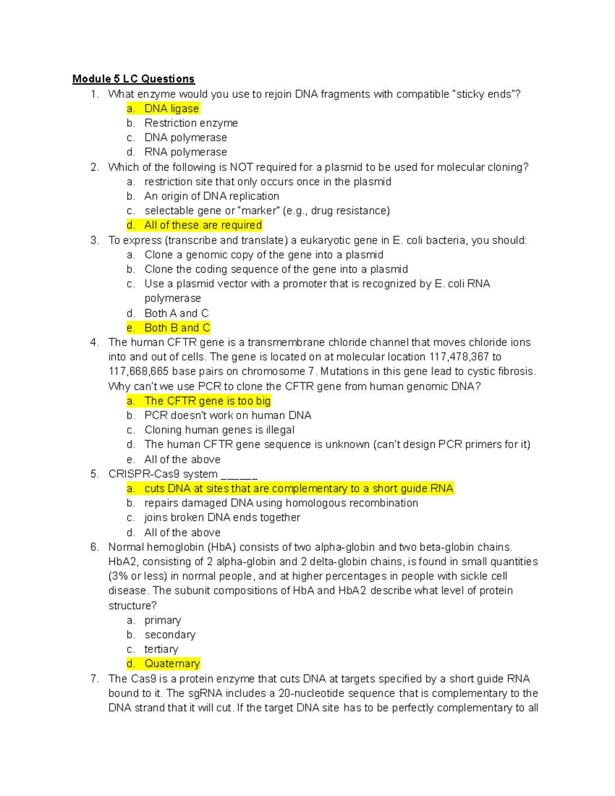 Module 5 LC Questions - Module 5 LC Questions 1. What enzyme would you ...