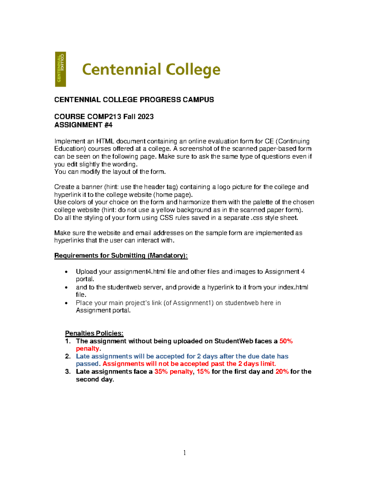 COMP213assignment 4F23 - 1 CENTENNIAL COLLEGE PROGRESS CAMPUS COURSE ...