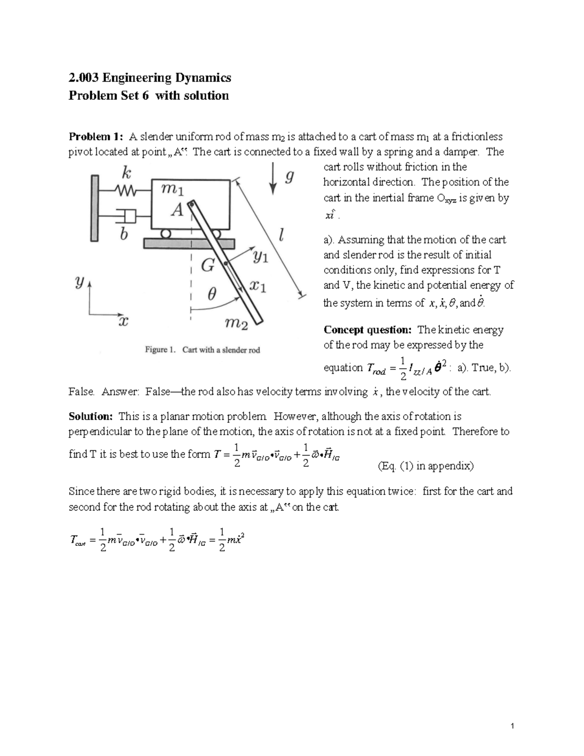 MIT2 003SCF11 pset6 sol - 2 Engineering Dynamics Problem Set 6 with solution Problem 1: A ...