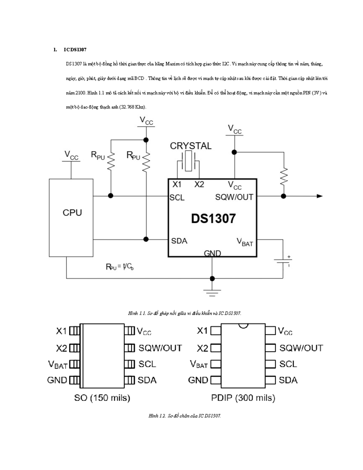 Huong dan lap trinh voi IC DS1307 hien thi LCD 16x2 qua giao tiep I2C - 1. IC DS DS1307 là mô ̣t ...
