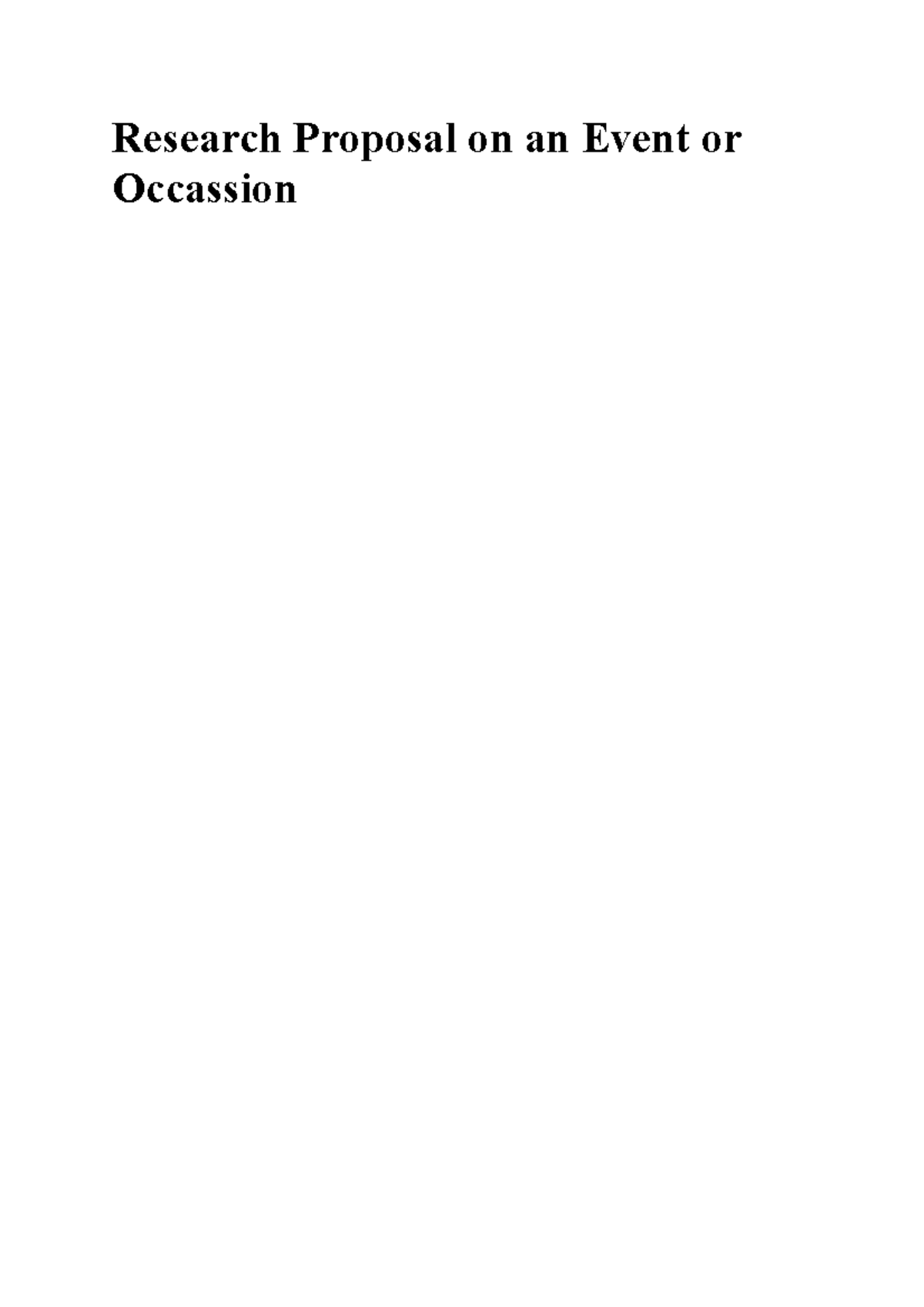Research Proposal On An Event Or Occassion Research Proposal On An