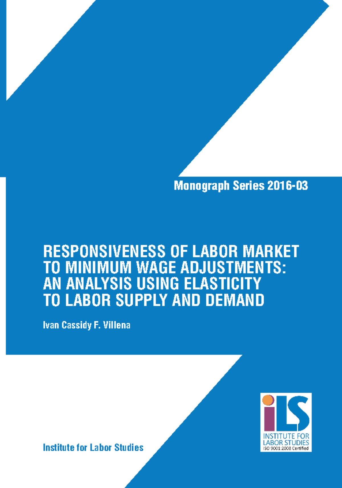 2016-03 Responsiveness of Labor Market - Monograph Series 2016 ...