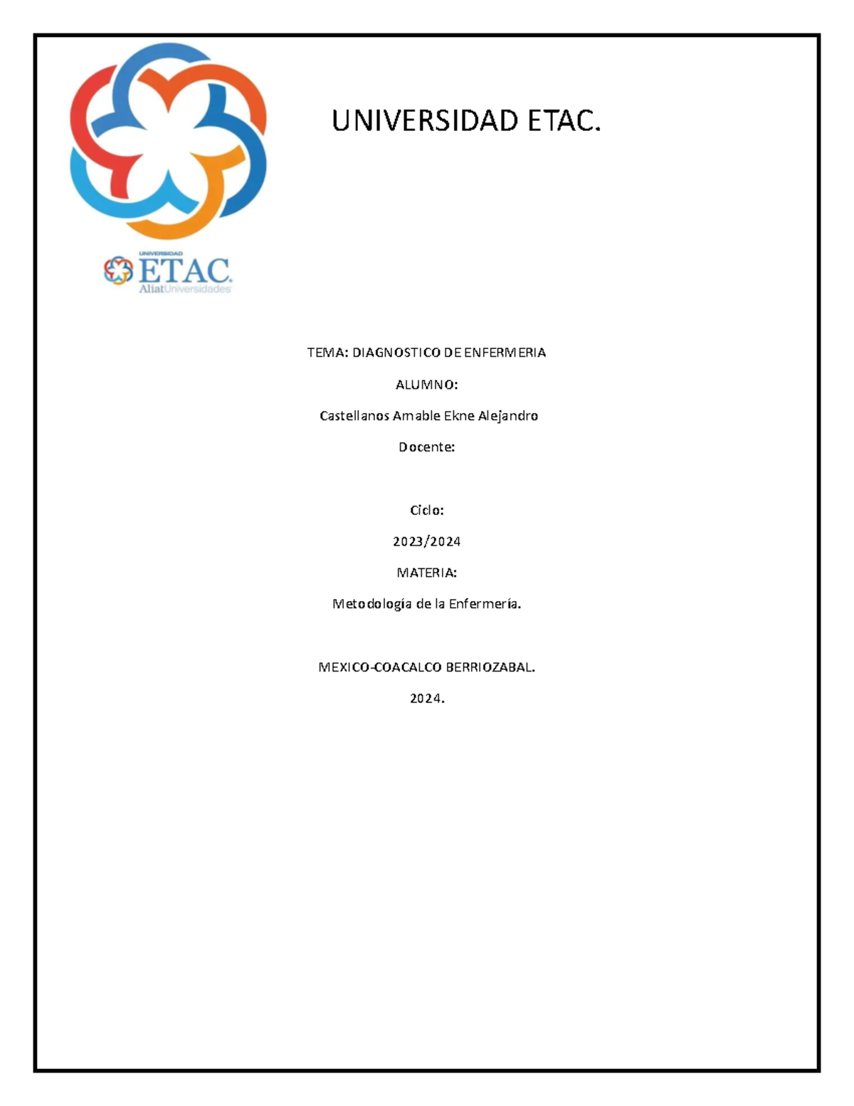 Universidad ETAC places ekne alejandro castellanos Amable - UNIVERSIDAD ETAC. TEMA: DIAGNOSTICO ...