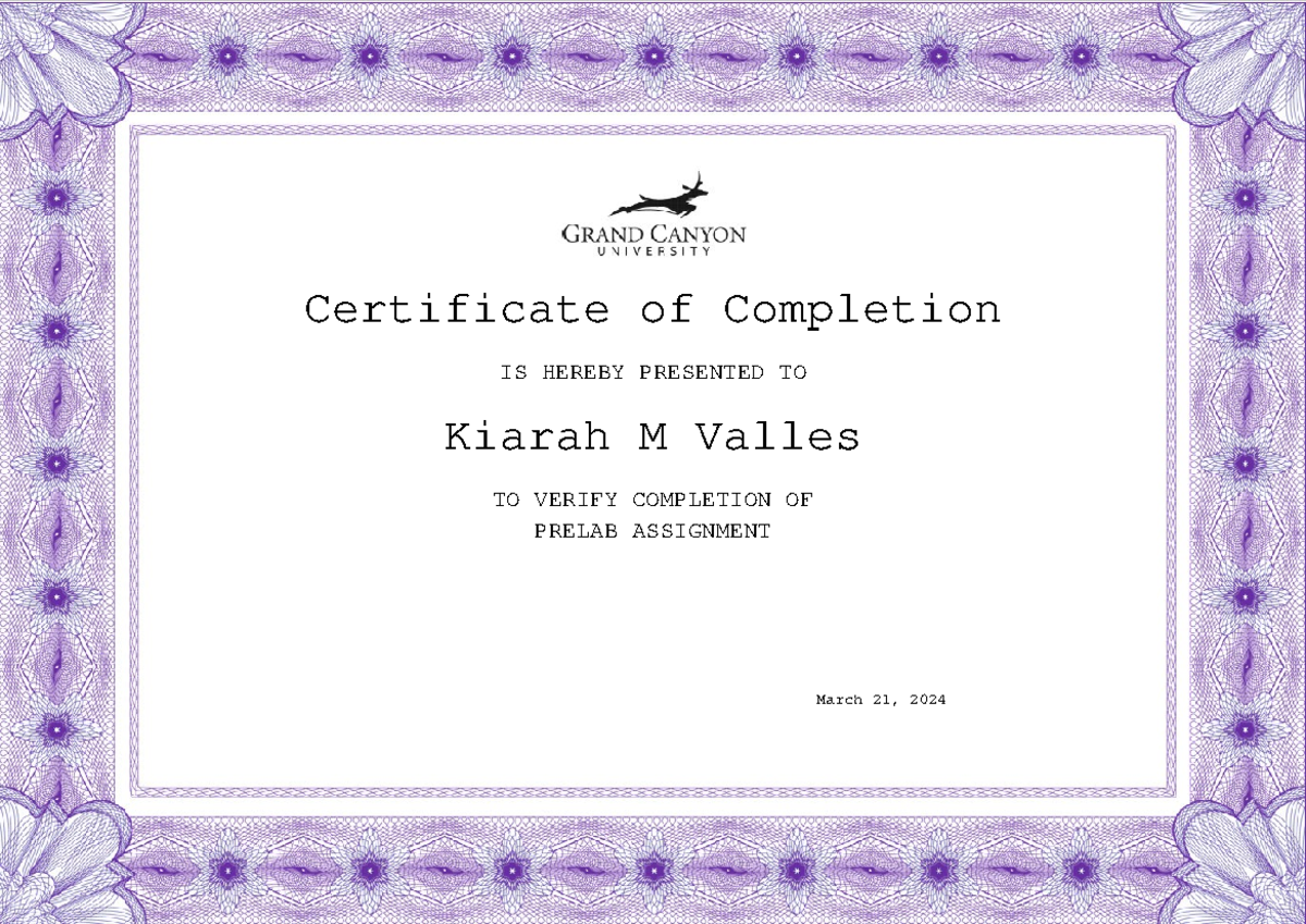 Prelab Assignment certificate - Certificate of Completion Kiarah M ...
