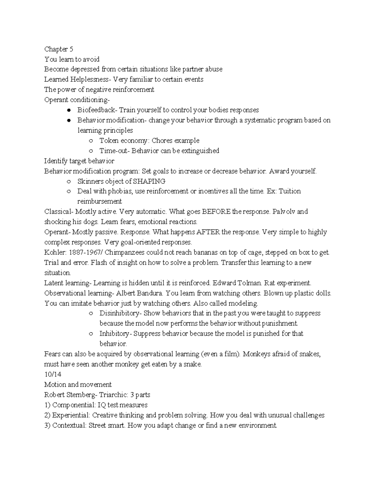 Psych Chapters 5 notes - Chapter 5 You learn to avoid Become depressed ...