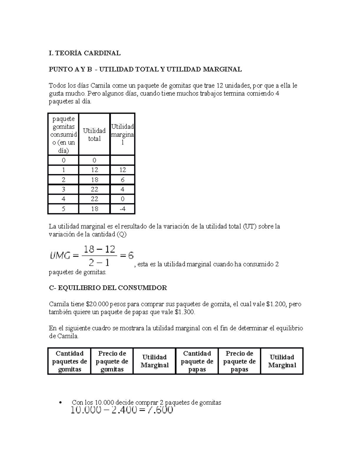 Micro - apuntes - I. TEORÍA CARDINAL PUNTO A Y B - UTILIDAD TOTAL Y ...