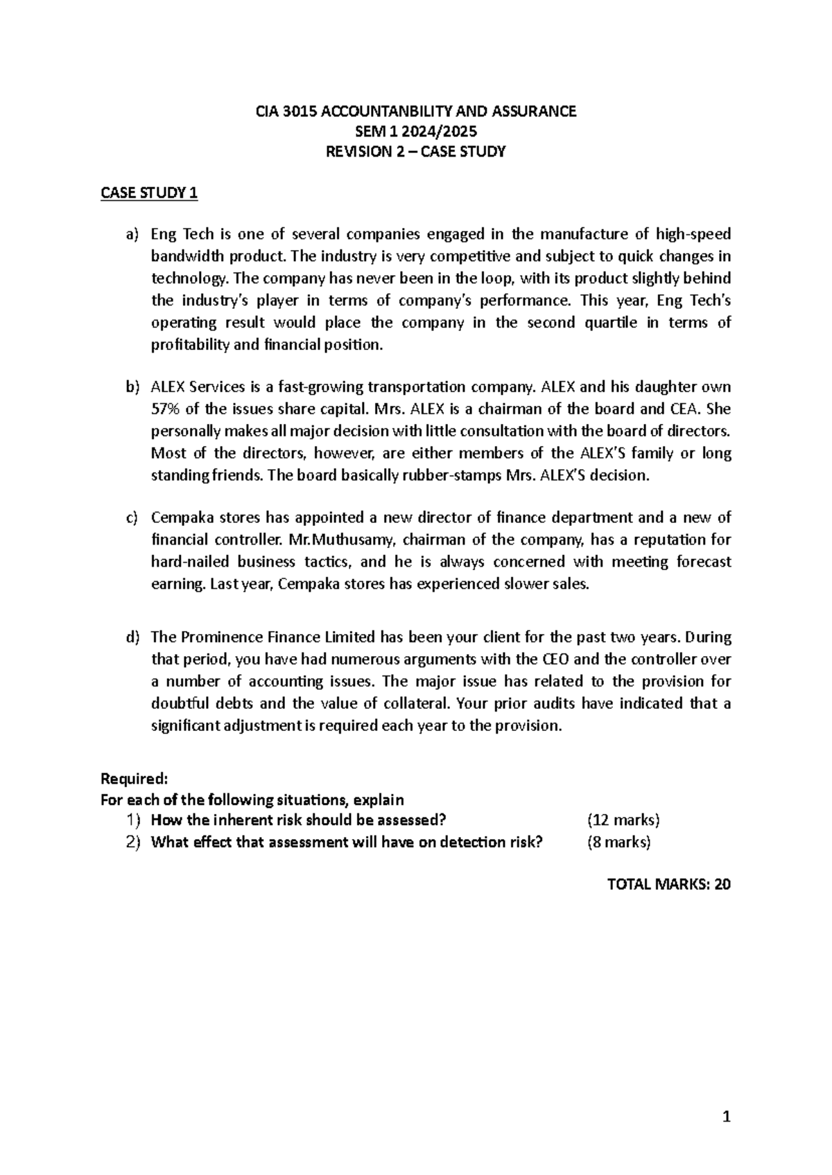 Revision 2 - Case study Questions - 1 CIA 3015 ACCOUNTANBILITY AND ...