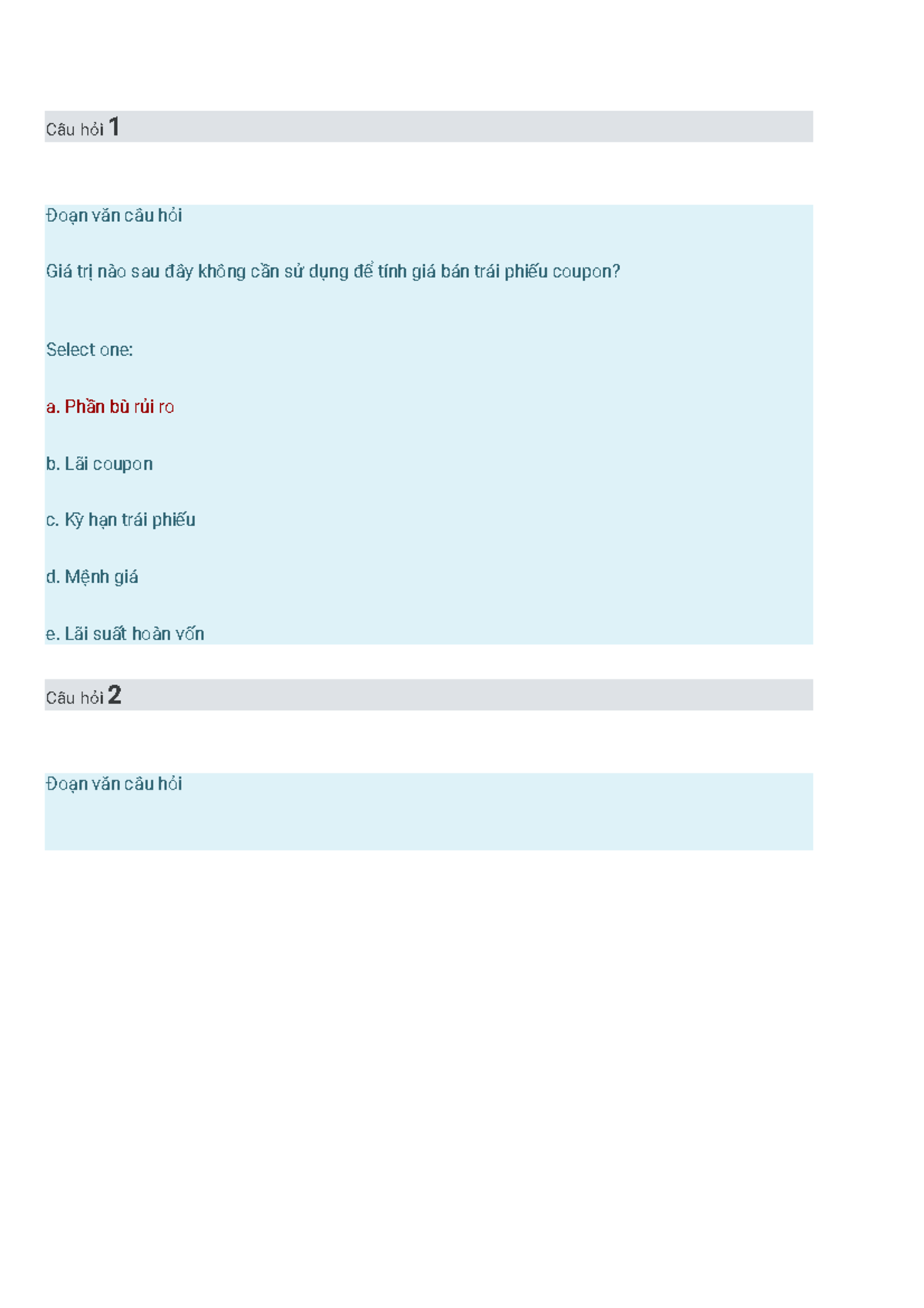 Ôn tập Quiz C 2 - Đề ôn tập - Câu hỏi 1 Đoạn văn câu hỏi Giá trị nào sau đây không cần sử dụng ...